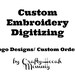 Custom Order Embroidery Designs, Embroidery Digitizing, Custom ...