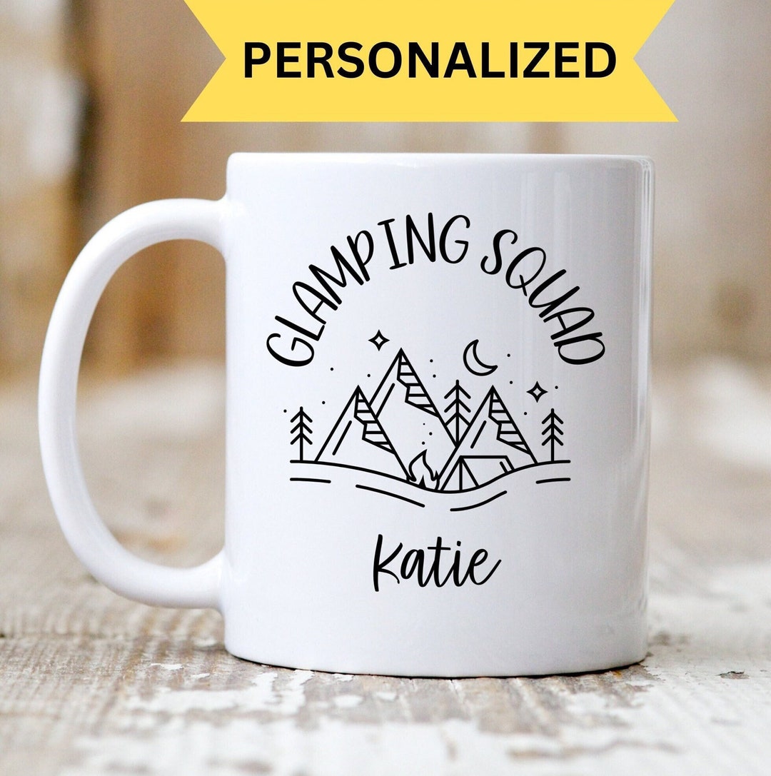 Personalized Glamping Squad Mug, Best Friend Gifts, Glamping Squad Mugs ...