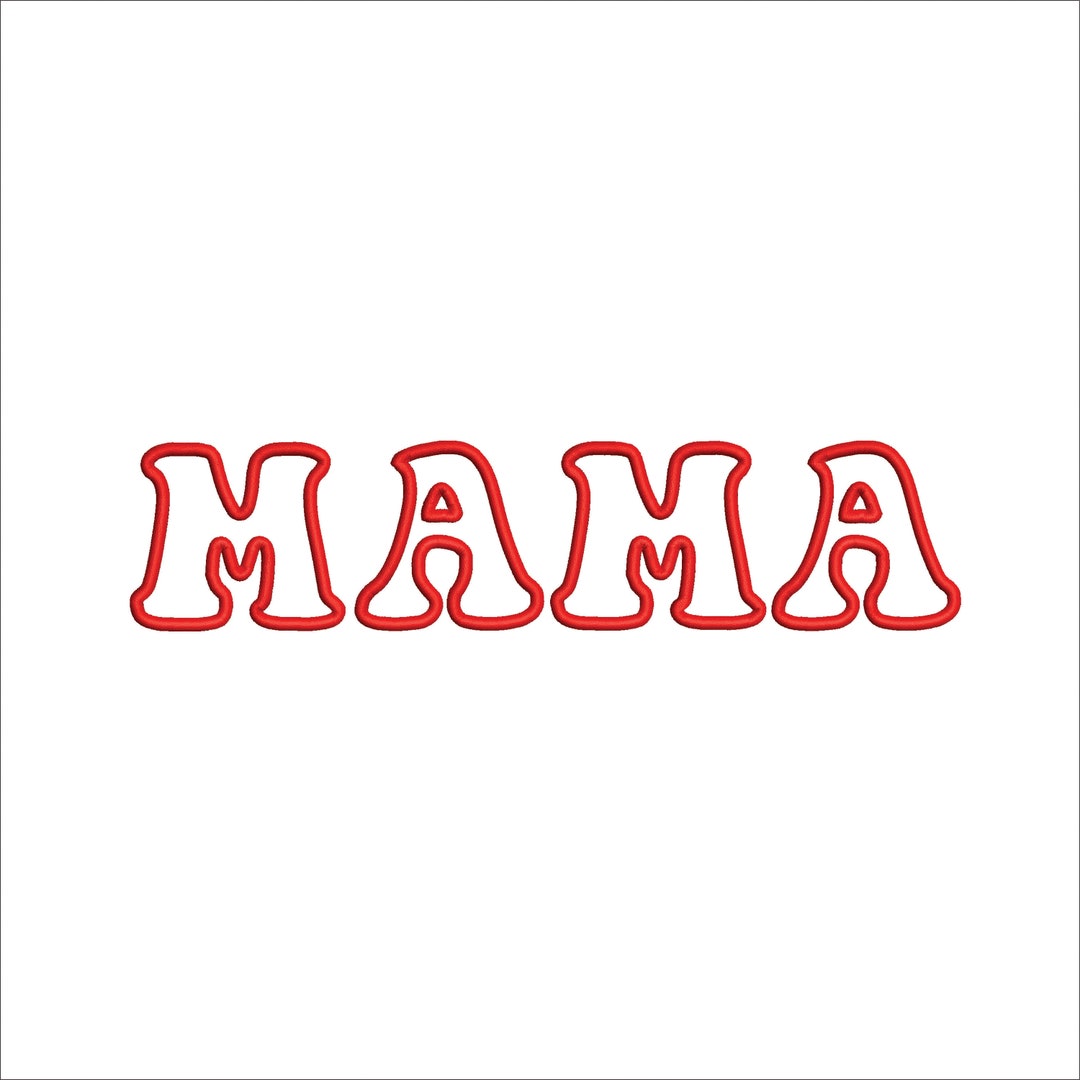 MAMA APPLIQUE- Machine Embroidery File- Instant Download- Baby Lee ...