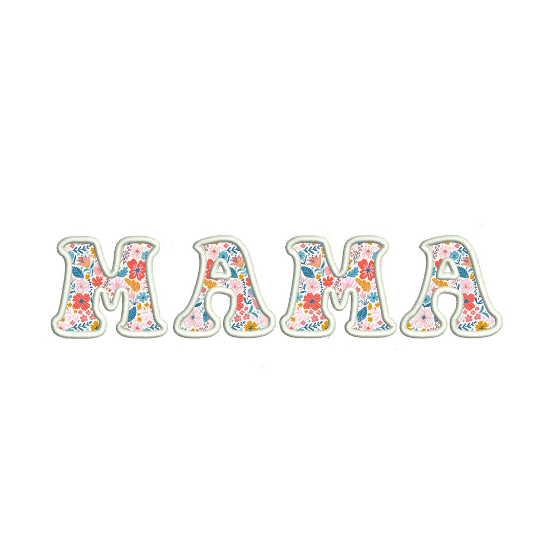 MAMA APPLIQUE Machine Embroidery File Instant Download Baby - Etsy
