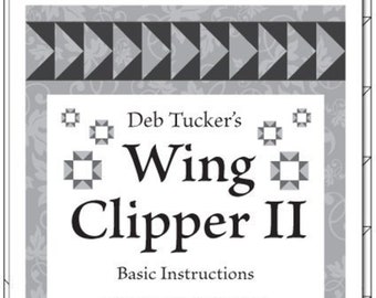 WING CLIPPER II Tool RulerDeb TuckerStudio 180 DesignDT08Flying Geese ...