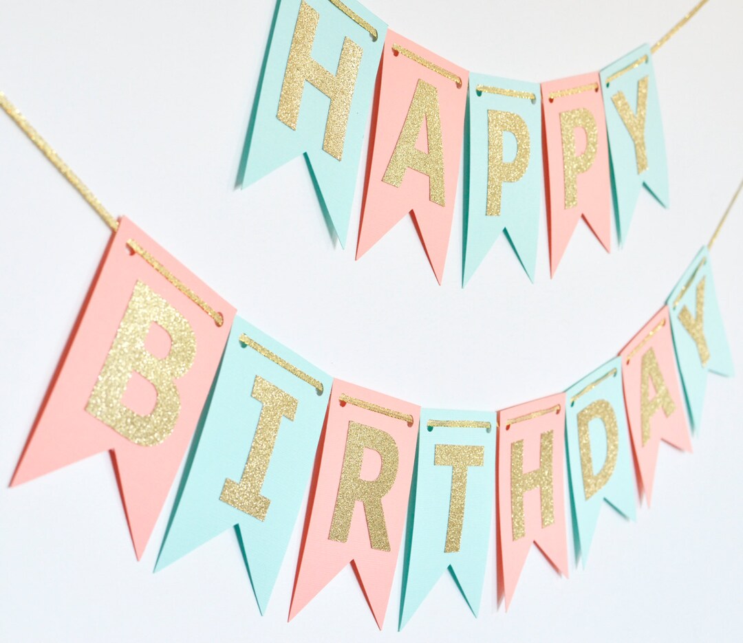 Mint Peach (light Coral) and Gold Birthday Banner, Birthday Party Decor ...