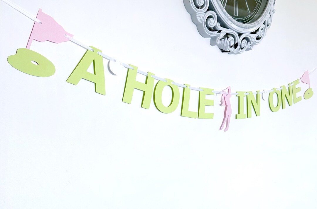 A Hole in One, 4” High Paper Banner, Pink and Green, Birthday Party ...