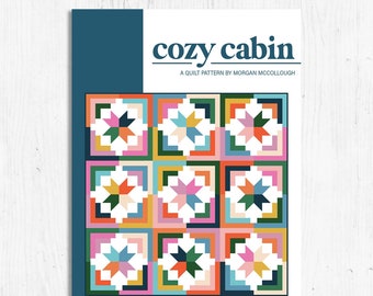 Cozy Cabin Quilt Pattern-modernly Morgan-fat Quarter Friendly - Etsy
