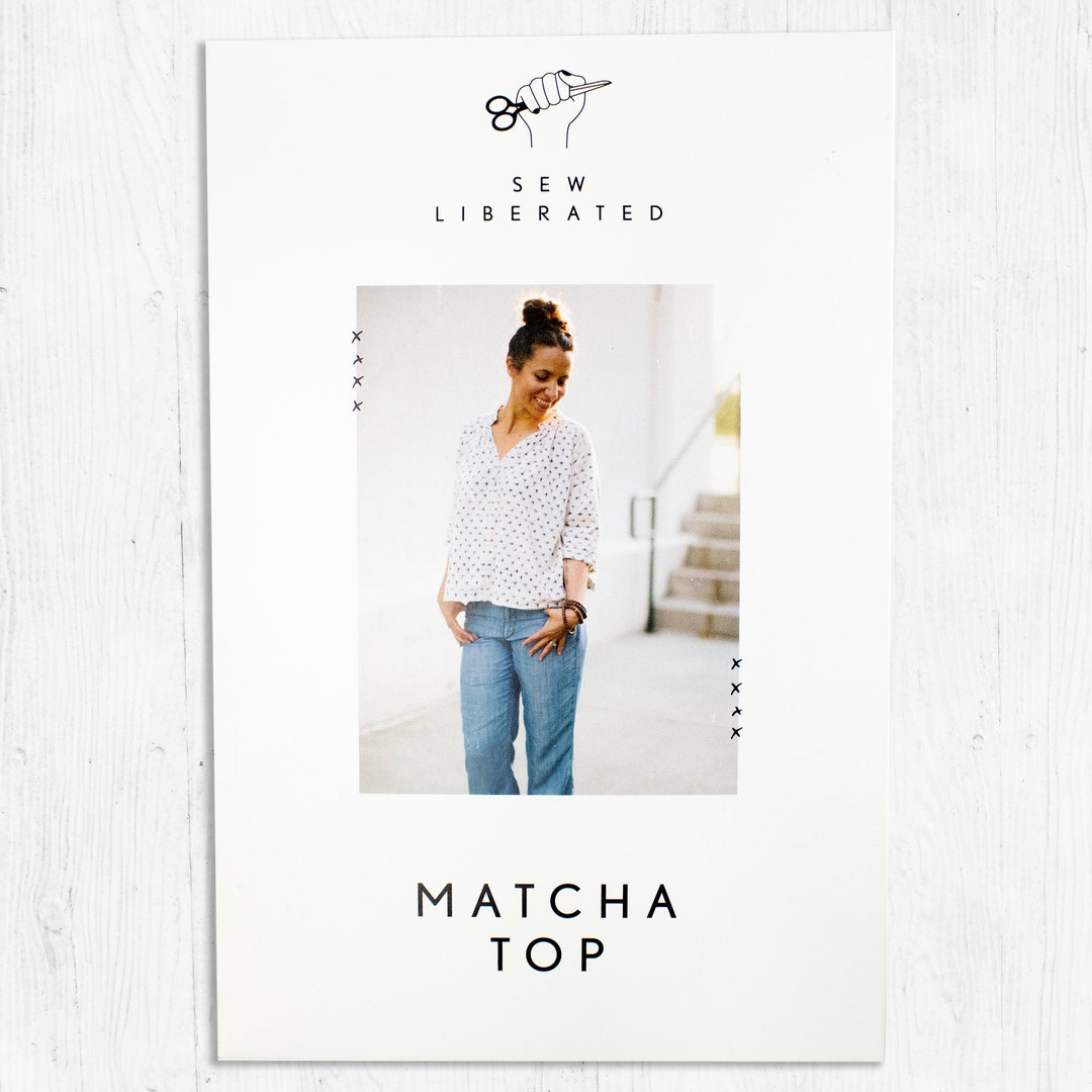 The Matcha Top Paper Sewing Pattern by Sew Liberated Easy Top Sew ...