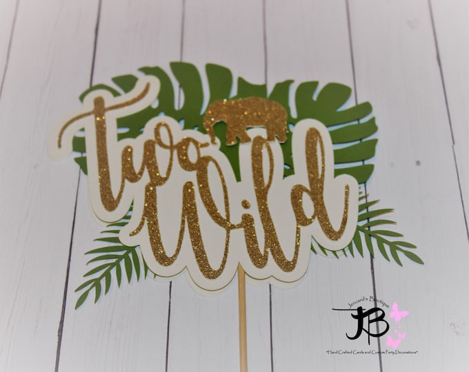 Two Wild Cake Topper, Safari Cake Topper, Jungle Safari Cake Toppers ...