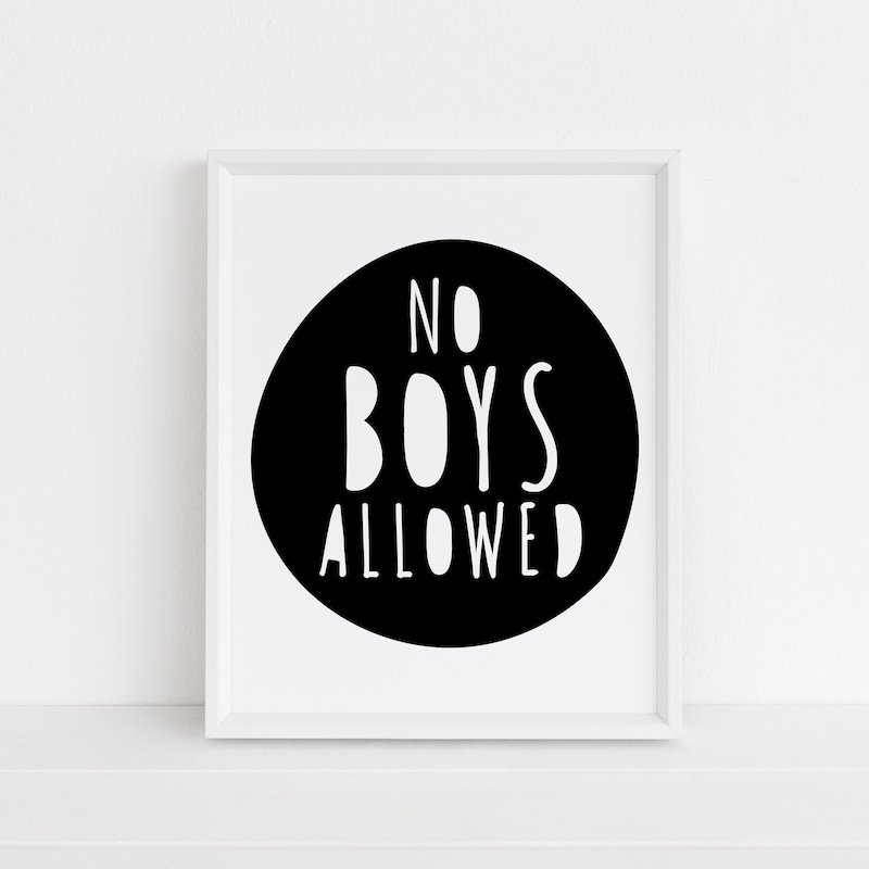 No Boys Allowed Sign - Etsy