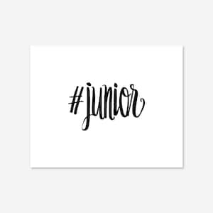 Hashtag Printable, #junior, School Sign, High School Photo Prop, 11th ...