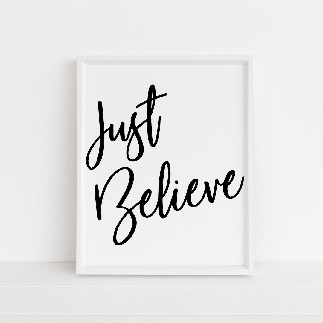 Farmhouse Christmas Print, Just Believe, Black and White Quote ...