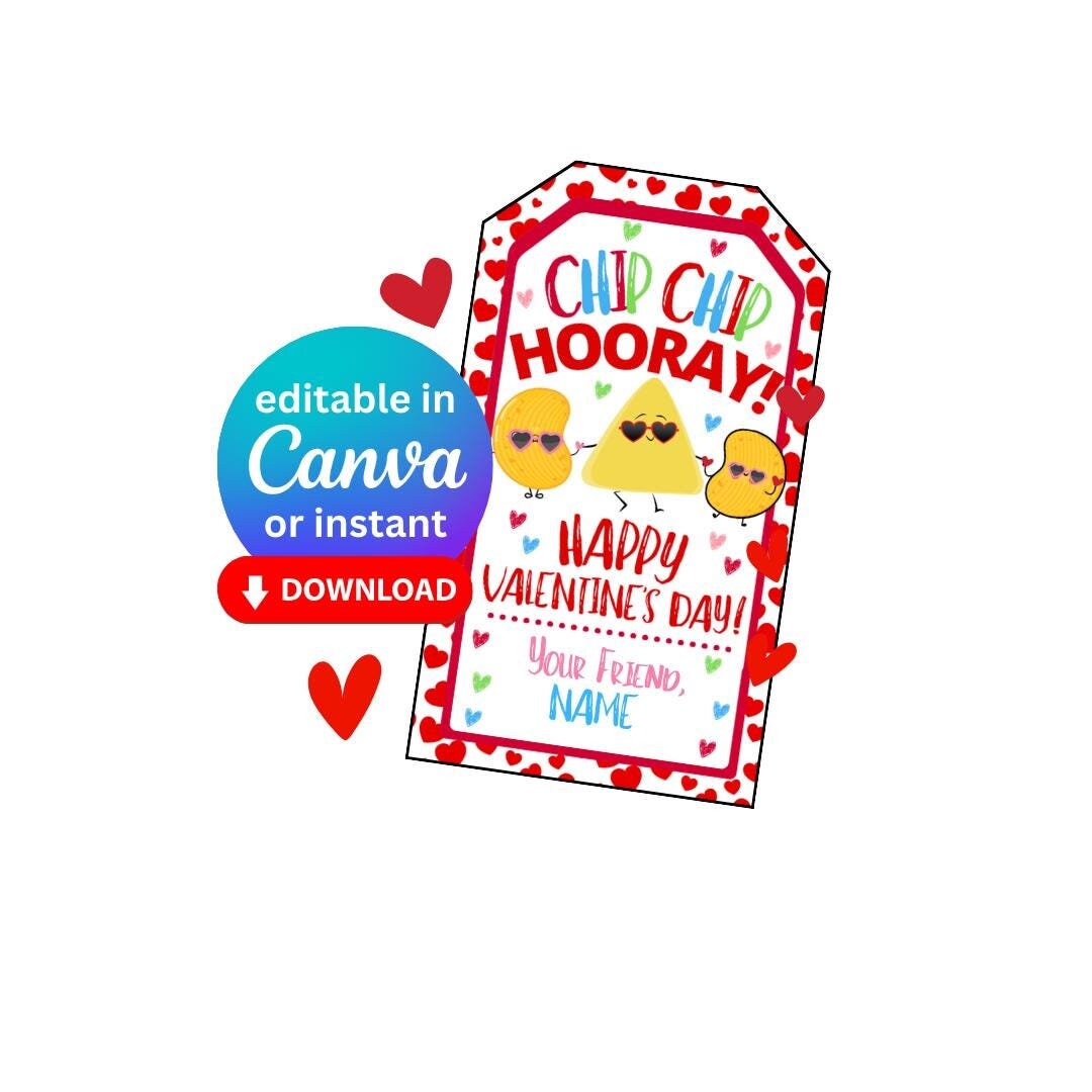 Digital Download Chip Chip Hooray - Valentine's Day Gift Tags Canva ...