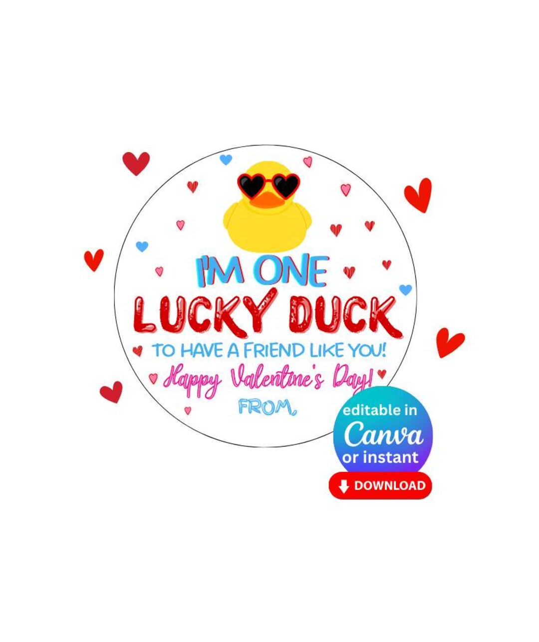 Printable Download I'm One Lucky Duck to Have a Friend Like You ...