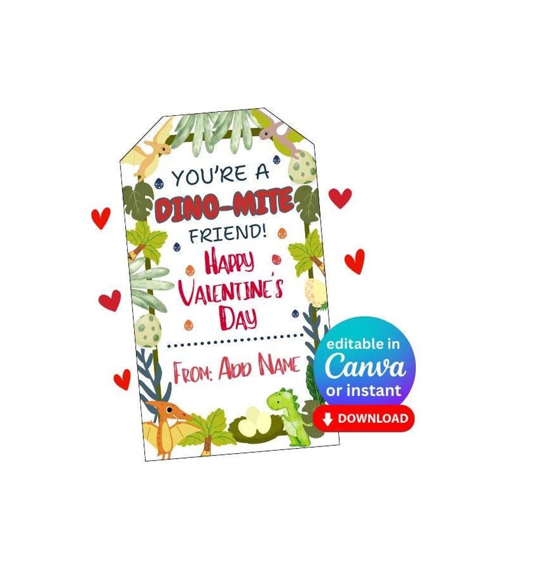 Printable You're a Dino-mite Friend - Valentine's Day Gift Tags Canva ...