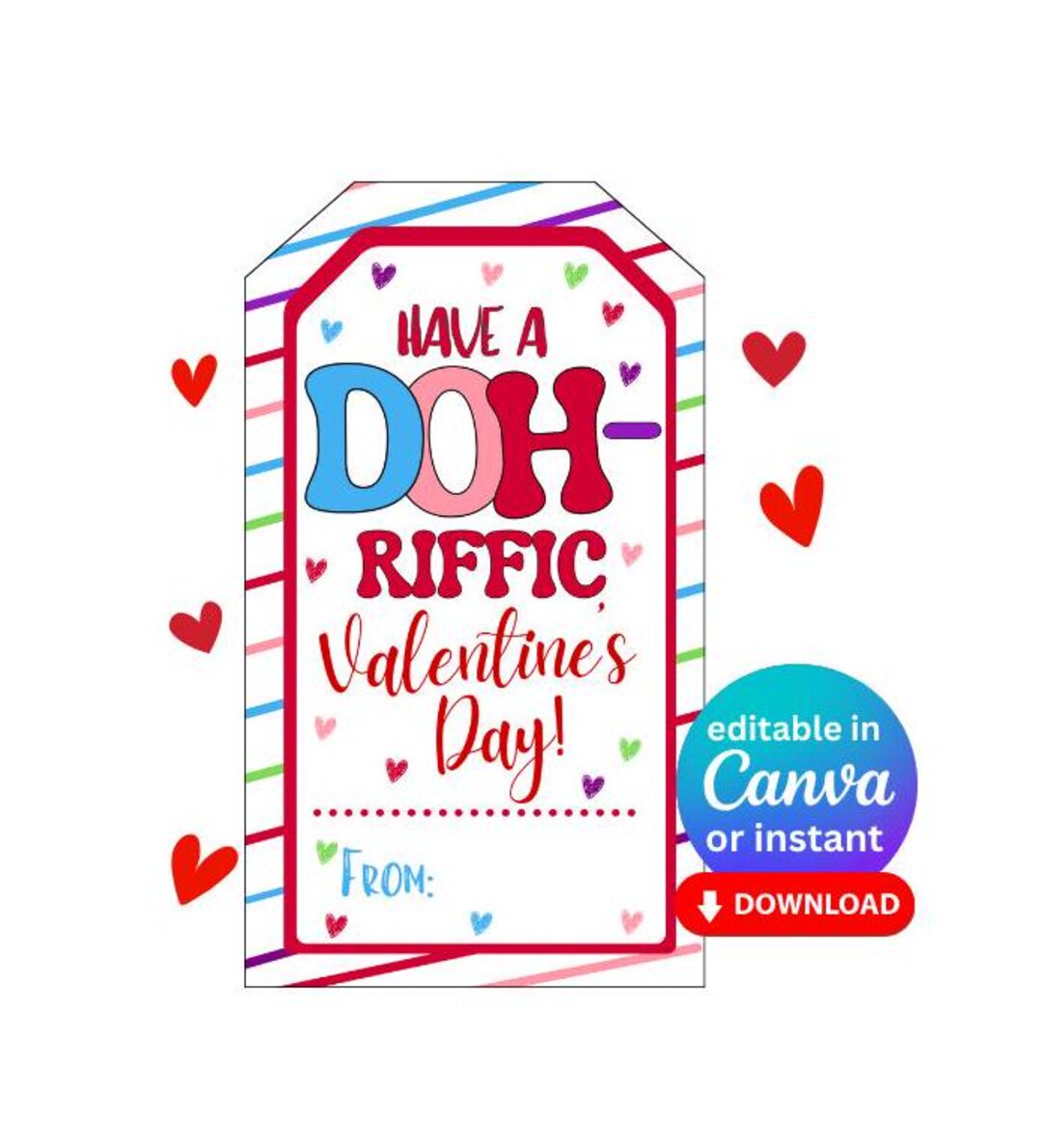 Printable Have a Doh-riffic Valentine's Day Gift Tags Canva Link as ...