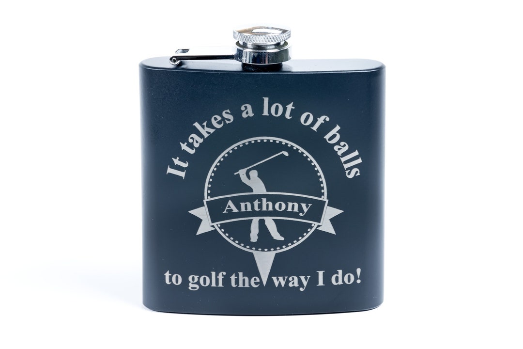 Personalized Golf Flask "it Takes a Lot of Balls", Customized Golf Gift ...