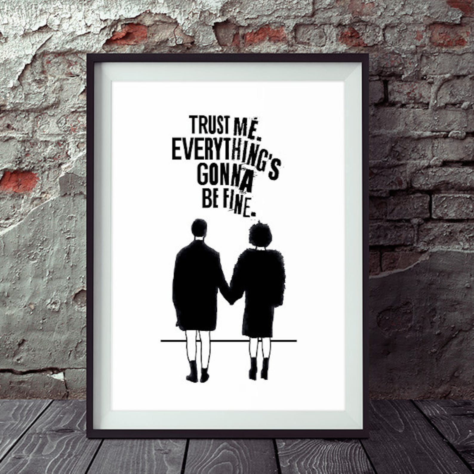 Trust Me. Everything's Gonna Be Fine. Fight Club Poster, Marla Singer ... Trust Me. Everything's Gonna Be Fine. Fight Club Poster, Marla Singer ...