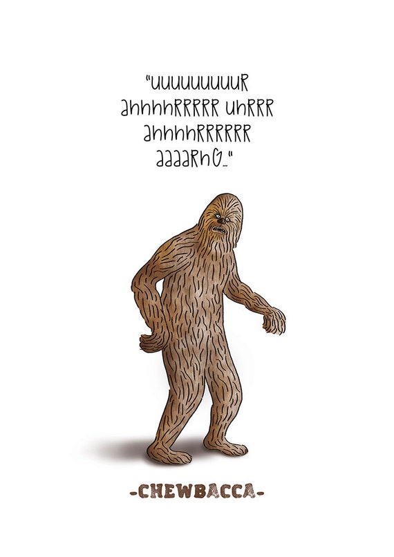 Chewbacca Quotes