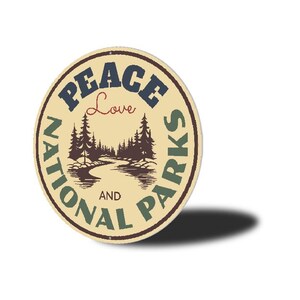 Peace Love and National Parks Sign, Hiking Decor, Camping Decor, Nature ...