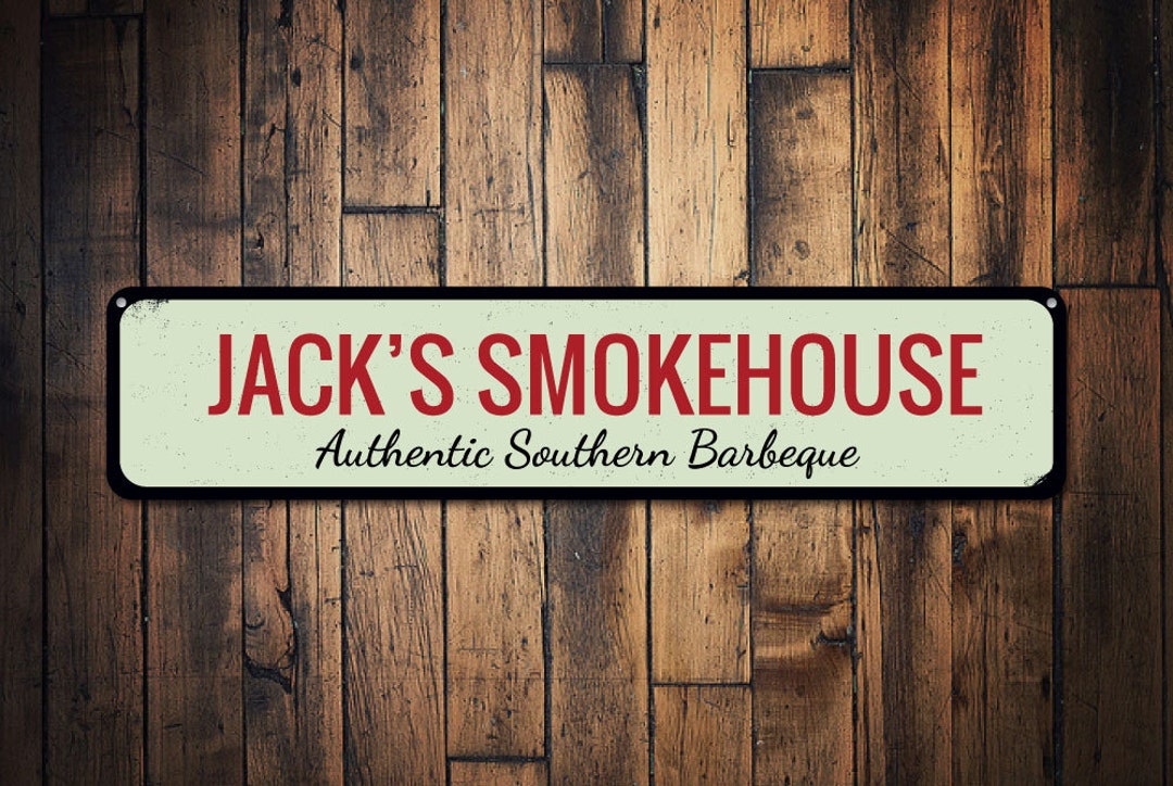 Smokehouse Sign, Custom Name Sign, Authentic BBQ Sign, Smokehouse Decor ...