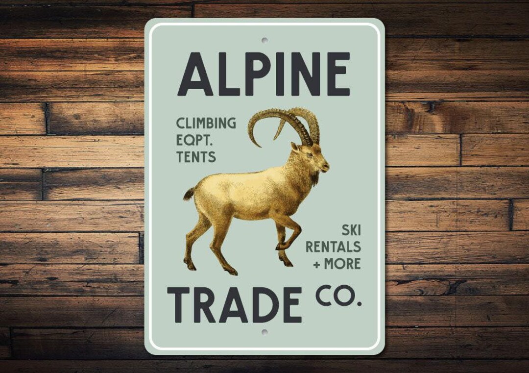 Alpine Trade Co Sign, Mountain Goat Sign, Animal Lodge Sign, Animal ...