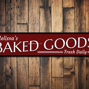 Baked Goods Sign, Personalized Fresh Daily Sign, Custom Name Kitchen ...