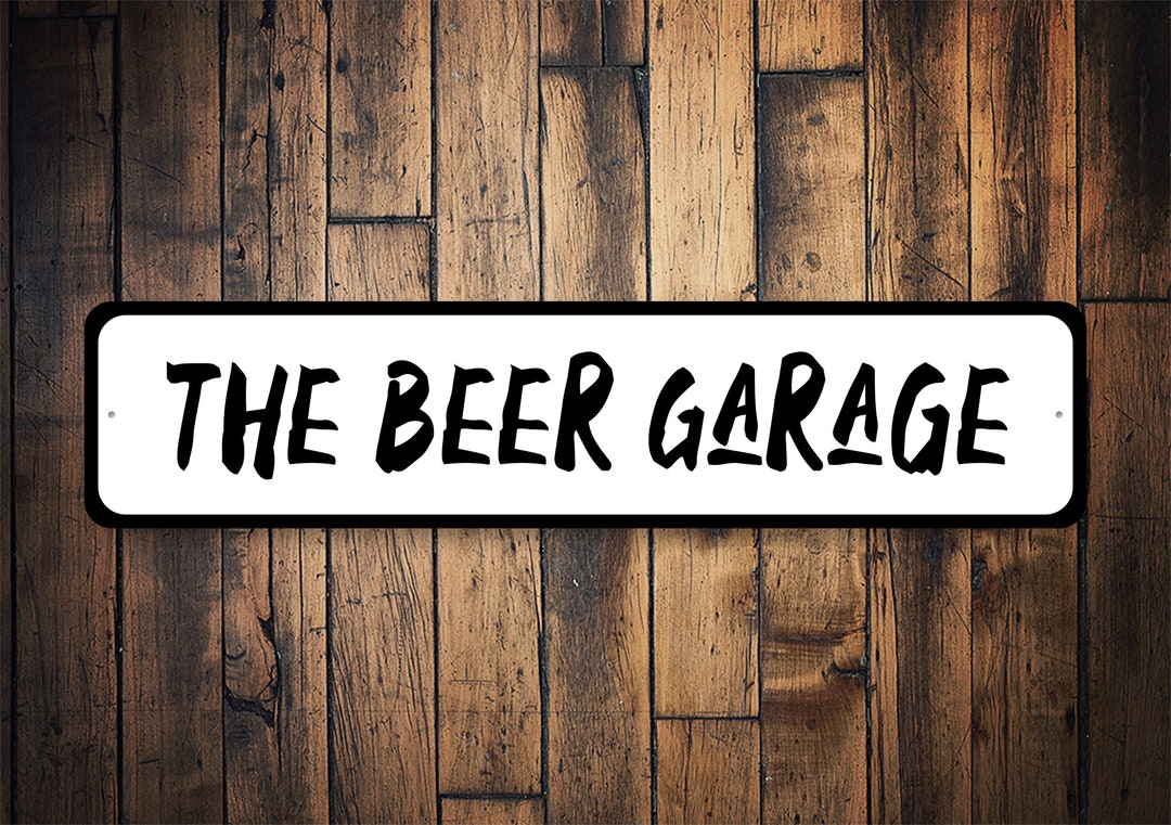The Beer Garage Sign, Custom Beer Sign, Beer Garage, Dads Garage ...