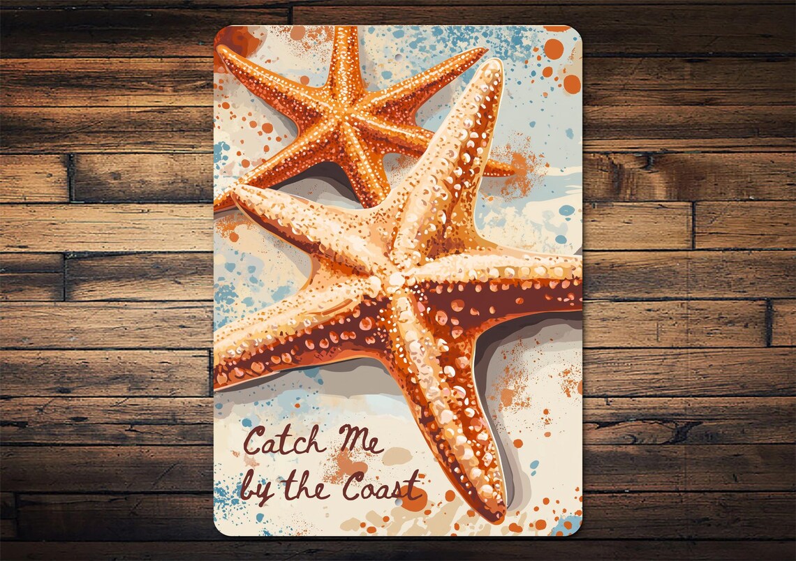Catch Me by the Coast Sign, Starfish Beach Sign, Beach Wall Decor ...