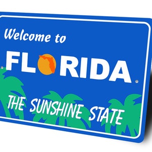 Welcome to Florida Sign, Florida Welcome, Welcome Sign, State Welcome ...