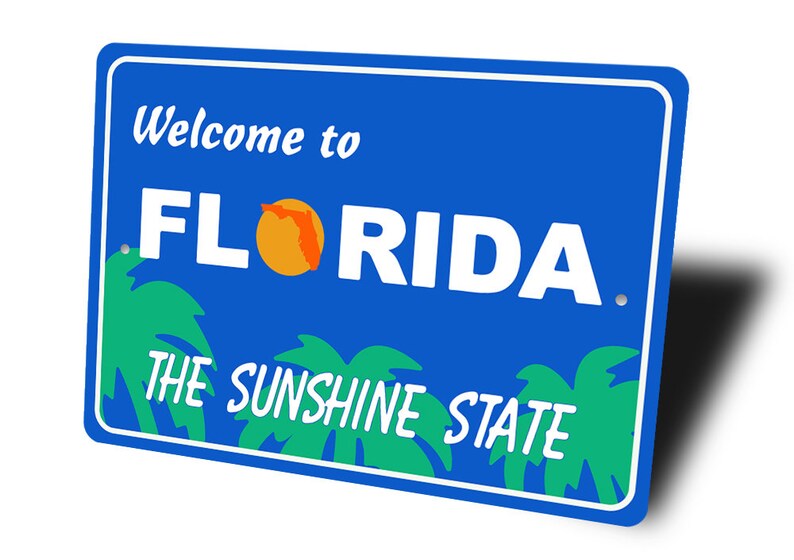 Welcome to Florida Sign, Florida Welcome, Welcome Sign, State Welcome ...