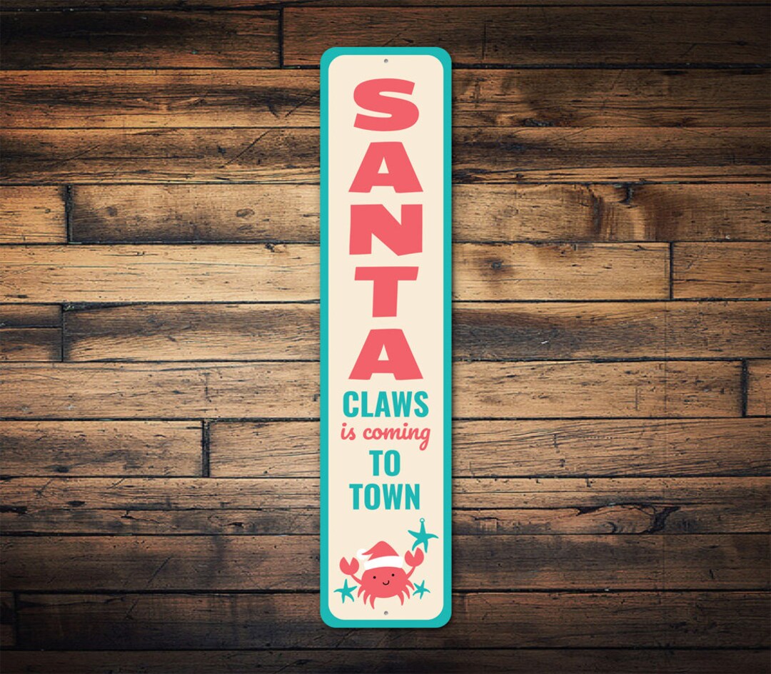 Santa Claws is Coming Sign, Cute Santa Coming Sign, Christmas Santa ...