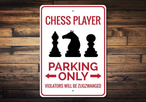 Chess Player Sign Chess Player Parking Sign Chess Piece - Etsy
