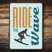 Ride Wave Sign Ride the Wave Sign Ocean Decor Metal Waves - Etsy