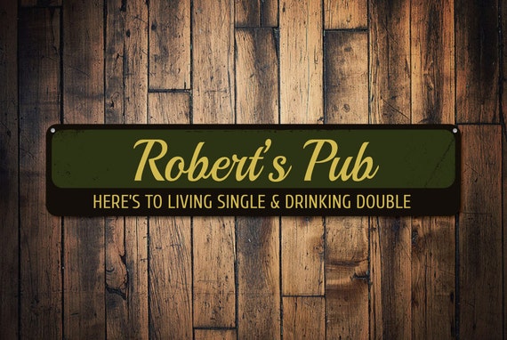 Pub Living Single & Drinking Double Sign Personalized Name - Etsy