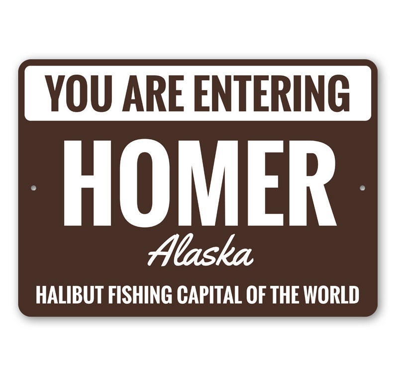Homer Alaska Sign Alaskan Homer Signs Alaska Life Alaskan - Etsy