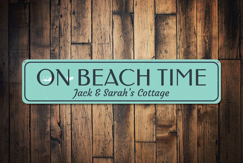 On Beach Time Metal Sign - Personalized Beach House Decor - Coastal ...
