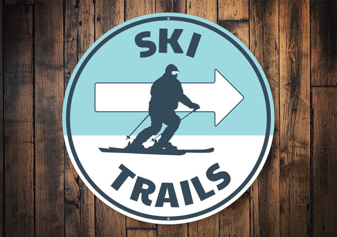 Ski Trails, Skiing Trail Sign, Ski Slope Sign, Skiing Slopes, Winter ...
