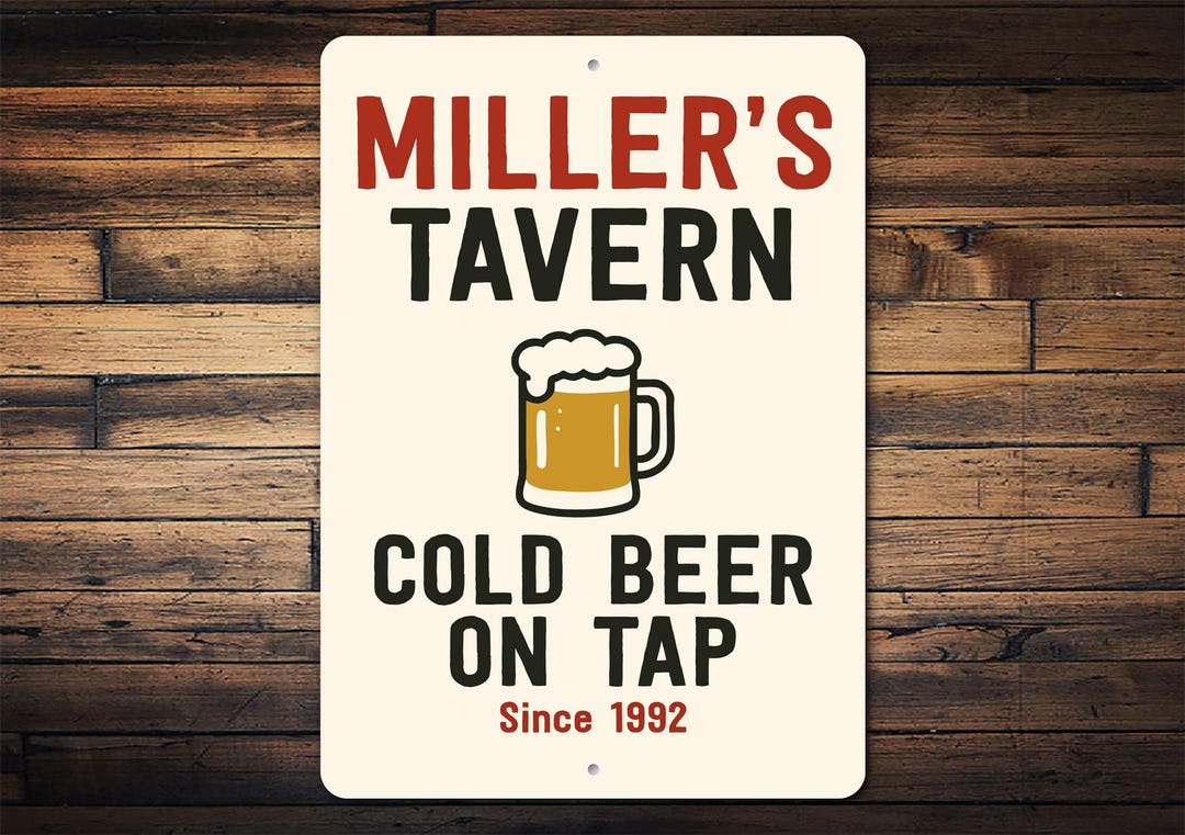 Custom Tavern Beer Sign – Personalized Bar Name, Cold Beer on Tap Metal ...