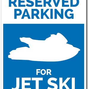 Jet Ski Lover Gift, Jet Ski Sign, Jet Ski Parking Sign, Parking Sign ...