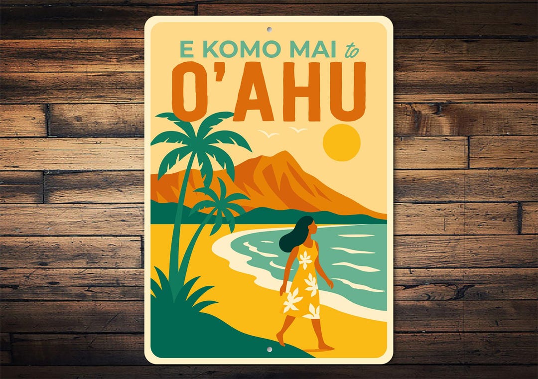 E Komo Mai to Oahu Sign, Welcome to Oahu, Island Decor Sign, Oahu Home ...