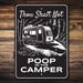 Thou Shall Not Poop in the Camper Sign, Funny Camper Sign, Humorous RV ...