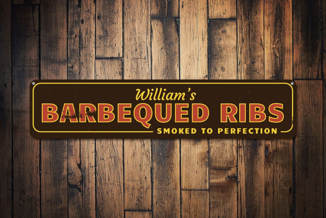Barbequed Ribs Sign, Personalized Smoked to Perfection Sign, Custom BBQ ...