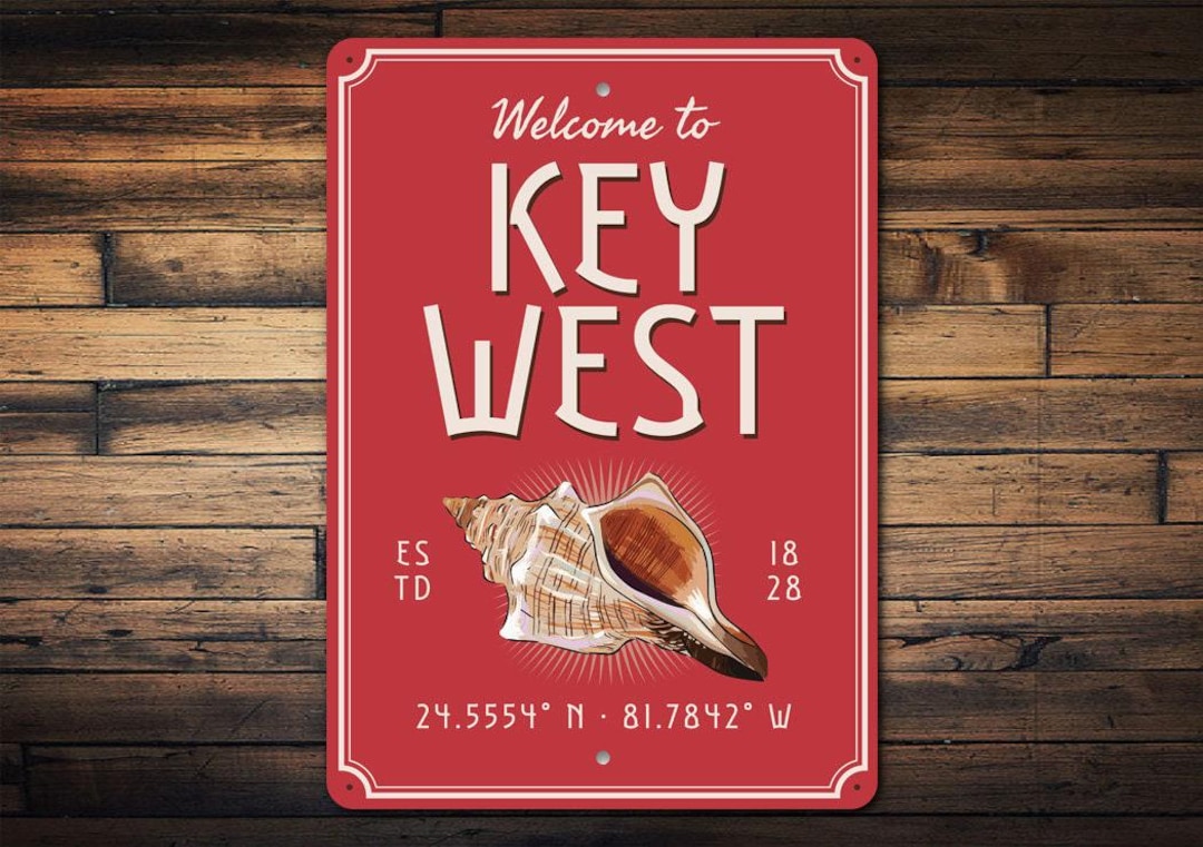 Custom Key West Florida Welcome Sign, Location Sign, Coordinates Sign ...