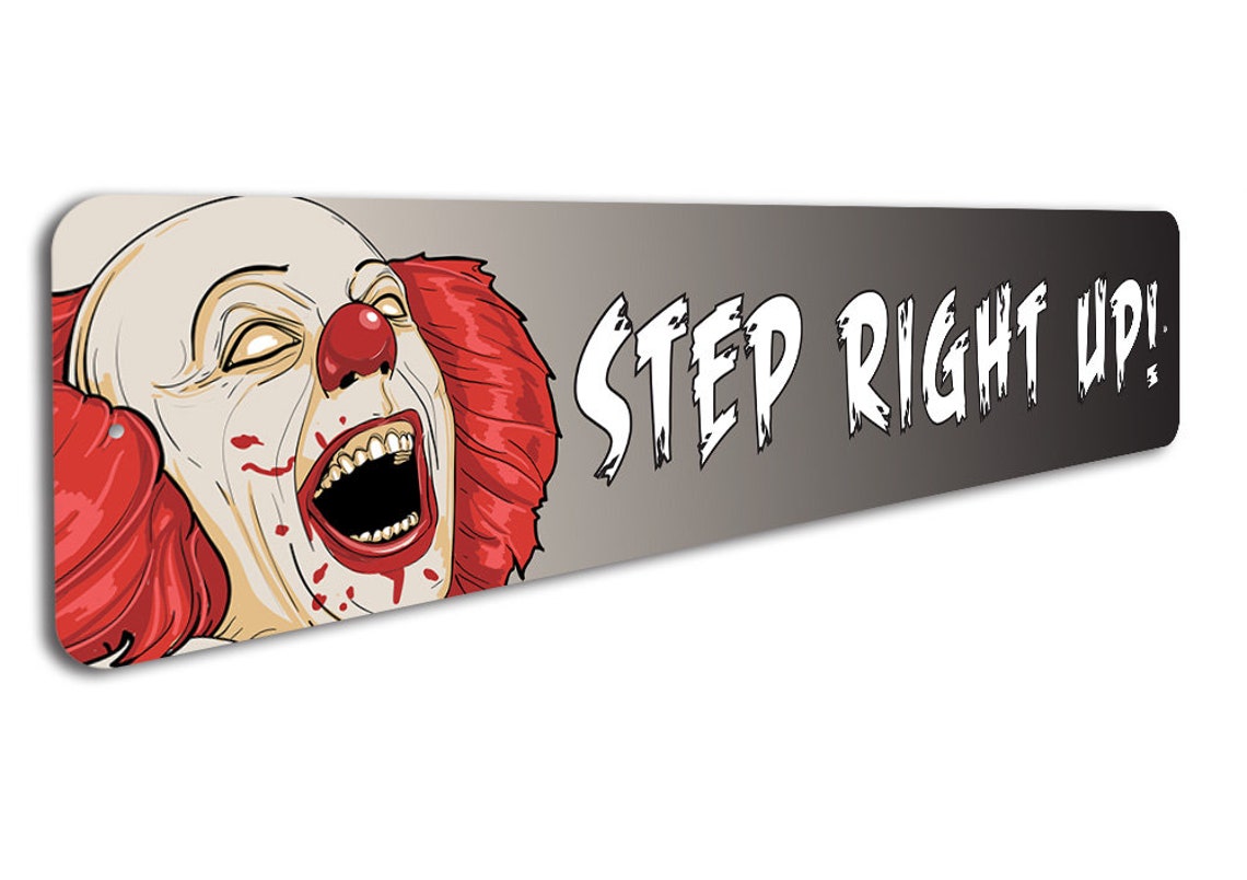 Step Right Up Sign Scary Clown Sign Clown Decor Scary Sign | Etsy