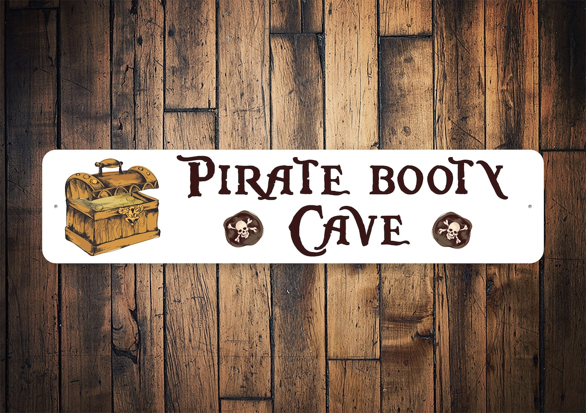 Pirate Booty Cave Sign Pirate Sign Pirate Kid Sign Funny - Etsy