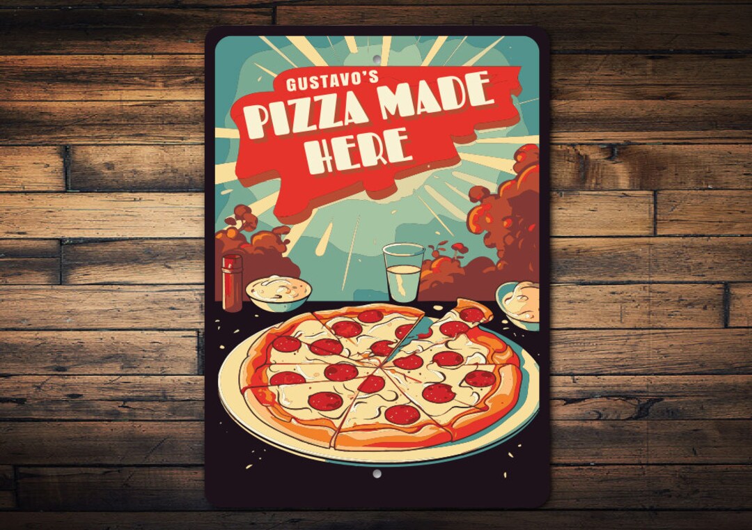 Custom Pizza Sign, Pizza Made Here Sign, Decor for Pizza, Hot Homemade ...