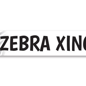 Zebra Crossing Sign, Zebra Sign, Zebra Decor, Zoo Signs, Zoo Animals ...