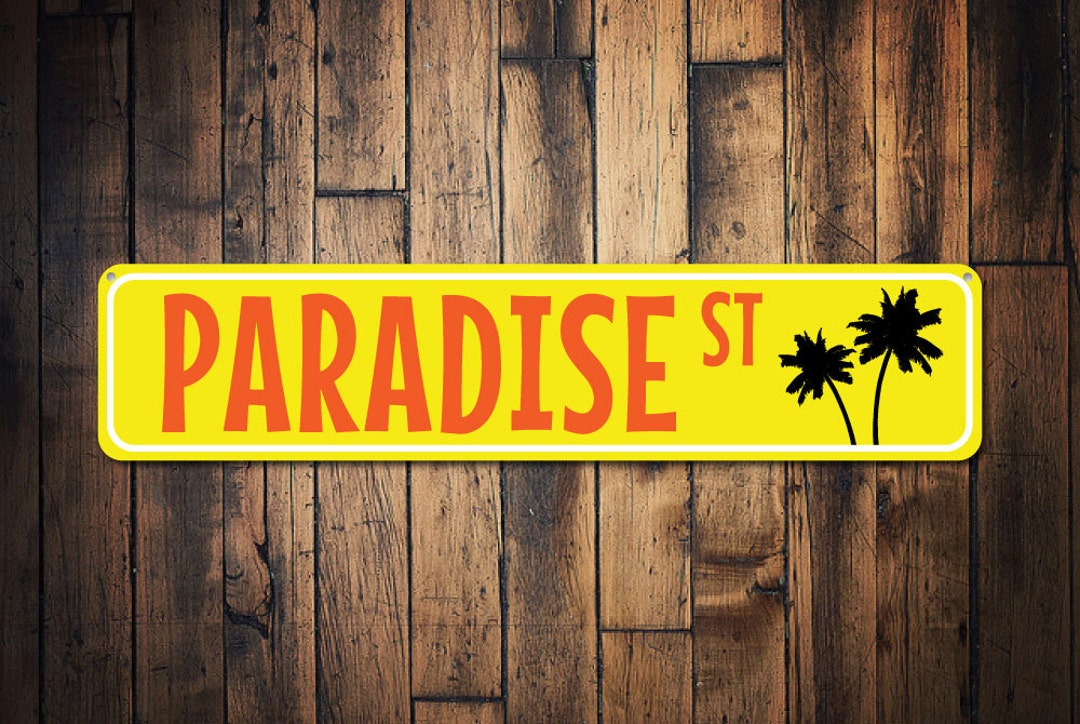 Paradise St Sign, Custom Beach Street Sign, Metal Palm Tree Sign, Ocean ...