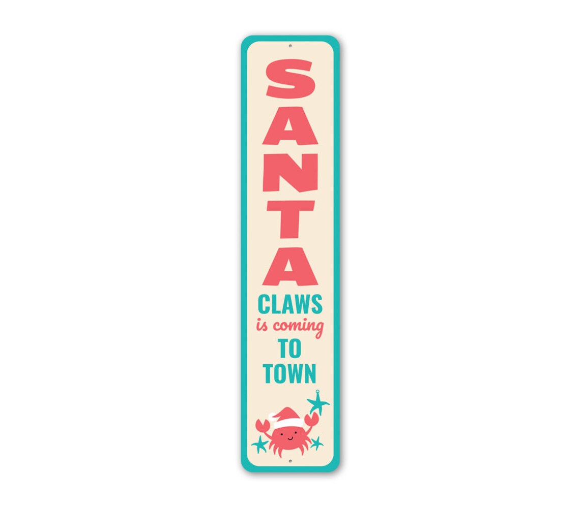 Santa Claws is Coming Sign Cute Santa Coming Sign Christmas - Etsy