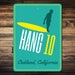 Hang 10 Sign, Hang Ten Sign, Hang Ten Decor, Surfer Gift, Custom ...