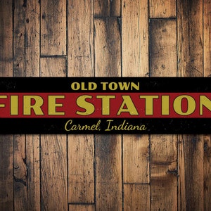 Old Town Fire Station Sign, Custom City State Location Fire Department ...