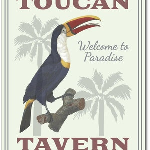 Toucan Decor, Toucan Sign, Toucan Lover Gift, Toucan Tavern Sign ...
